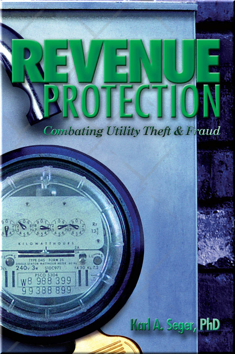 Revenue Protection: Combating Utility Theft and Fraud-Book ISBN ...