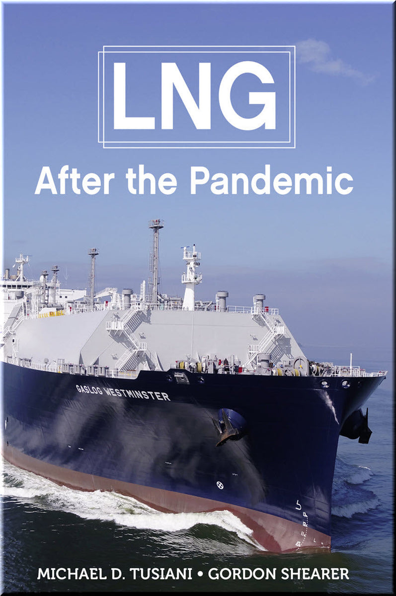 LNG: After the Pandemic-Book ISBN: 9781955578127 – PennWell Books